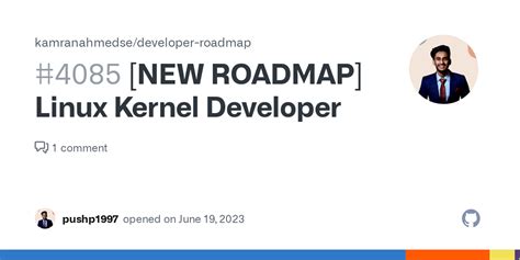 NEW ROADMAP Linux Kernel Developer Issue 4085 Kamranahmedse