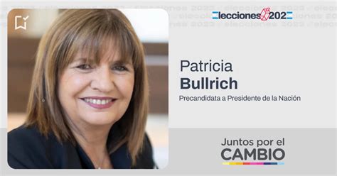 ¿quién Es Patricia Bullrich Chequeado