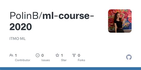 Github Polinbml Course 2020 Itmo Ml