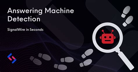 Using Answering Machine Detection With Signalwires Signalwire