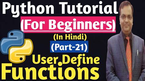 User Defined Function In Python Functions In Python In Hindi Python Tutorial Python In