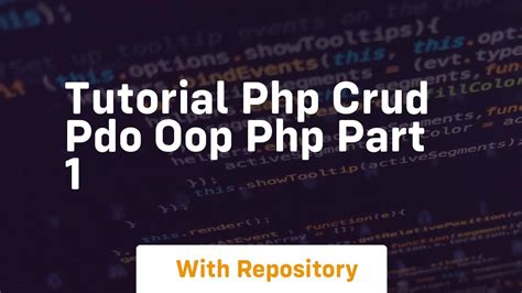 Tutorial Php Crud Pdo Oop Php Part 1 Youtube