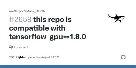 This Repo Is Compatible With Tensorflow Gpu Issue Matterport Mask Rcnn Github