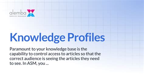 Knowledge Profiles Asm Legacy Product Documentation