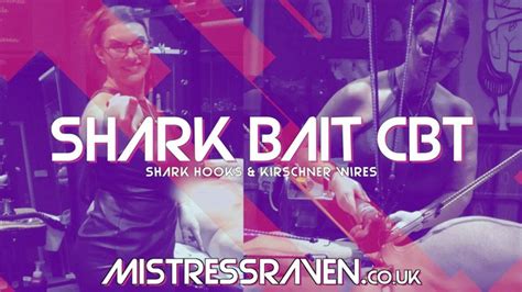 [998] Shark Bait Cbt Mistress Raven Uk Dominatrix Clips4sale
