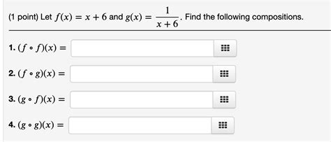 solved 1 point let f x x 6 and g x x 61 find the