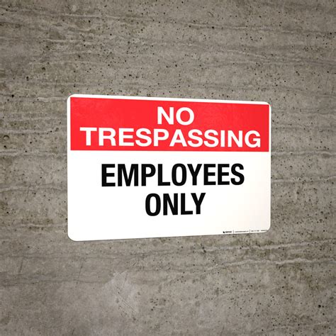 No Trespassing Employees Only Wall Sign