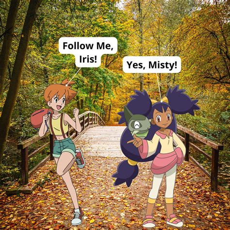 Misty Tells Iris To Follow Me By Zazufan2022 On Deviantart