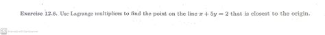 Solved Exercise 126 Use Lagrange Multipliers To Find The