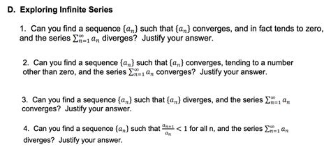 Solved D Exploring Infinite Series 1 Can You Find A Chegg Com
