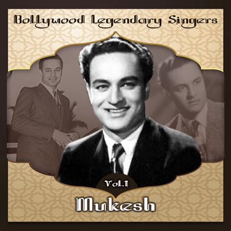 ‎bollywood Legendary Singers Mukesh Vol 1 Album By Mukesh Apple Music