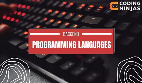 Backend Programming Languages Naukri Code 360