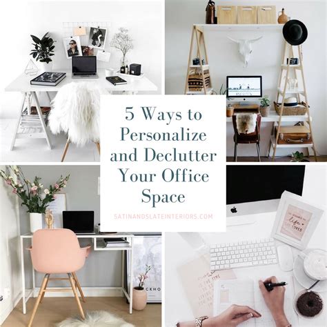 5 Ways To Personalize And Declutter Your Office Space Satin And Slate Interiors