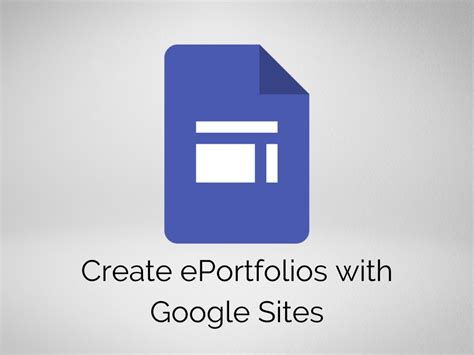 Learning Lab Create EPortfolios With Google Sites
