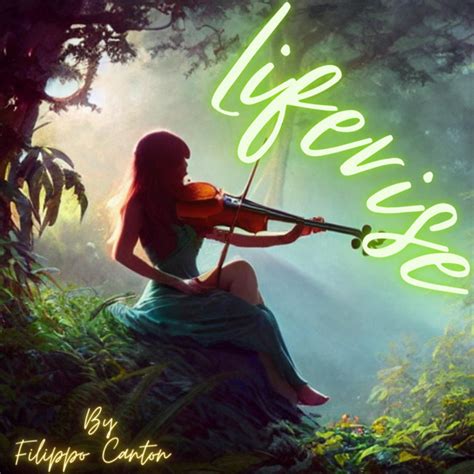 Liferise Single By Filippo Canton Spotify