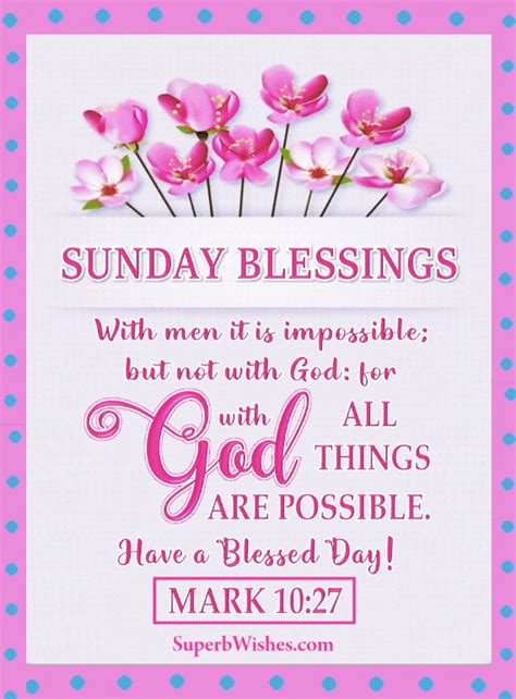 Blessed Sunday Quotes Sunday Morning Quotes Have A Blessed Sunday