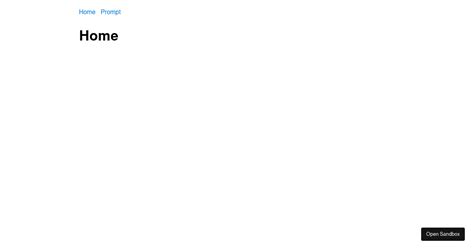 React Router Prompt Example React Router 6 7 Forked Codesandbox