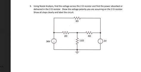 Solved Using Nodal Analysis Find The Voltage Across The Chegg