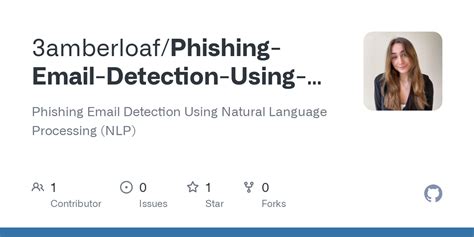 Github 3amberloafphishing Email Detection Using Natural Language