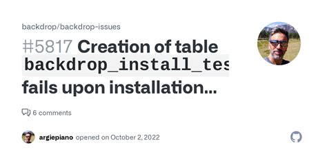 Creation Of Table Backdrop Install Test Fails Upon Installation