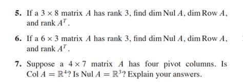 solved 5 if a 3 x 8 matrix a has rank 3 find dim nul a