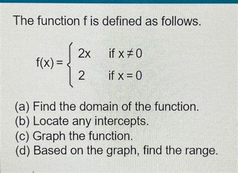 Solved The Function F Is Defined As Follows Fx 2x2 If