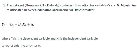 Solved 1 The Data Set Homework 1 Data Xls Contains Chegg Com