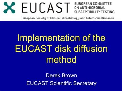 Implementation Of The Eucast Disk Diffusion Method