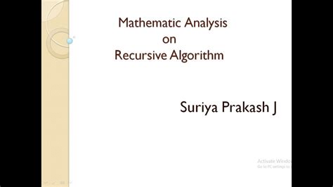 Mathematical Analysis Of Recursive Algorithms Youtube
