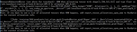 Resourceexhaustederror Oom When Allocating Tensor With Shape 1256512512 · Issue 509