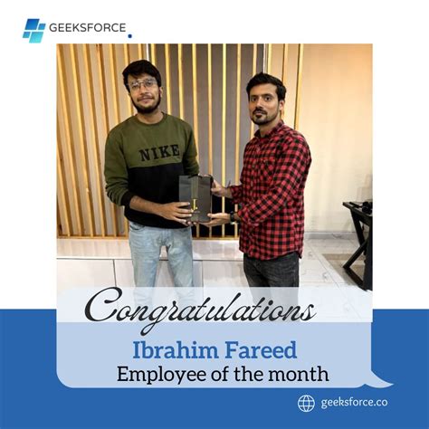 ebrahim fareed wattoo on linkedin employeeofthemonth geeksforce