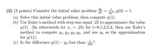 Solved 2 3 Points Consider The Initial Value Problem