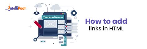 What Is Html Link Hyperlinks A Complete Guide Intellipaat