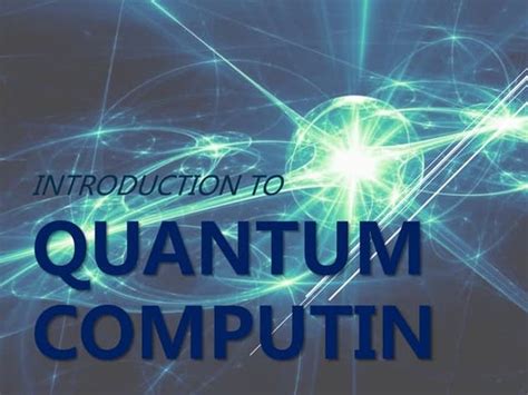 Quantum Computer Ppt Ppt