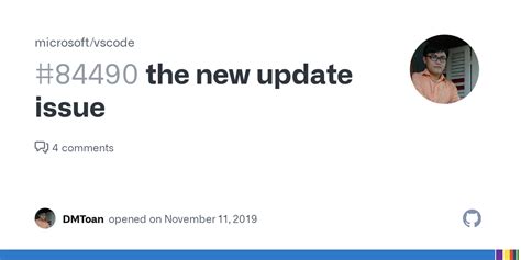 The New Update Issue · Issue 84490 · Microsoftvscode · Github