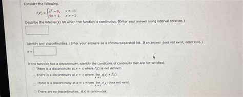 Solved Consider The Following F X {x2−9 9x 1 X≤−1x −1