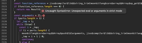 编译出来的js代码使用了arguments关键词用于变量名称，无法在strict Mode模式下运行 Bug提交 Moonbitlang