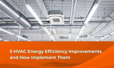 5 Hvac Energy Efficiency Improvements And How Implement Them Aemaco