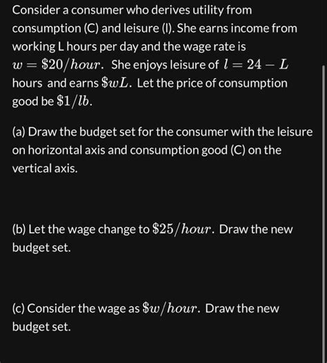 Solved Consider A Consumer Who Derives Utility From