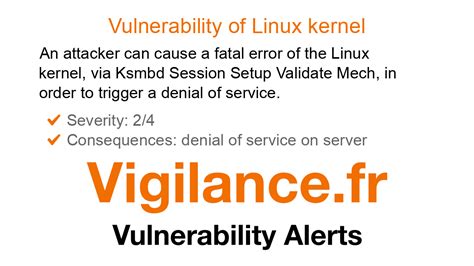 vulnerability linux kernel ksmbd session setup validate mech vigilance fr