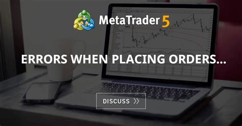 Errors When Placing Orders Currency Pairs General Mql5 Programming Forum
