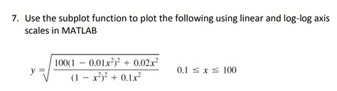 Solved 7 Use The Subplot Function To Plot The Following