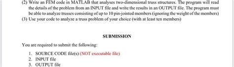 Solved 2 Write An Fem Code In Matlab That Analyses