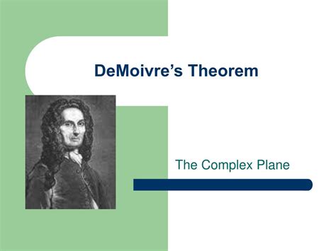PPT DeMoivres Theorem PowerPoint Presentation Free Download ID 3220389