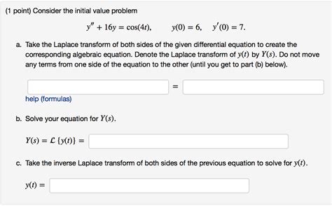 solved 1 point consider the initial value problem y 16y
