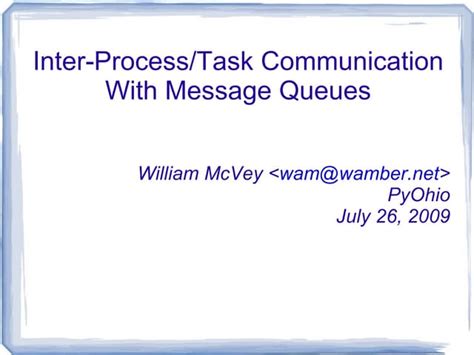 Inter Processtask Communication With Message Queues Ppt