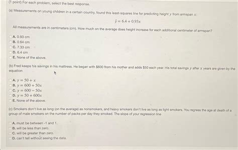 Solved Point For Each Problem Select The Best Chegg Com