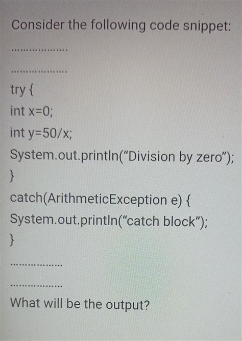 Solved Consider The Following Code Snippet Try Int X0