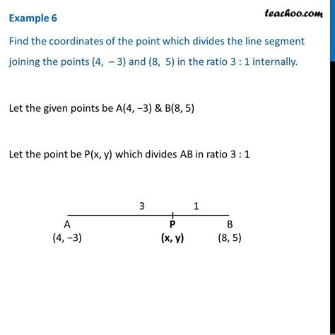 Example 6 Find Coordinates 4 2 And 8 5 In Ratio