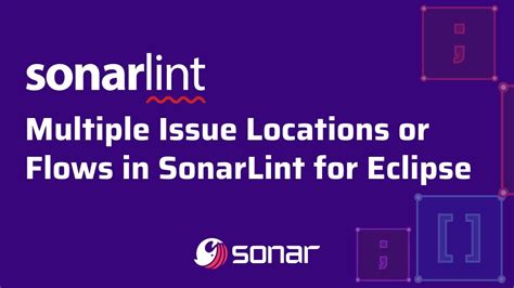 Multiple Issue Locations Or Flows In SonarLint For Eclipse YouTube
